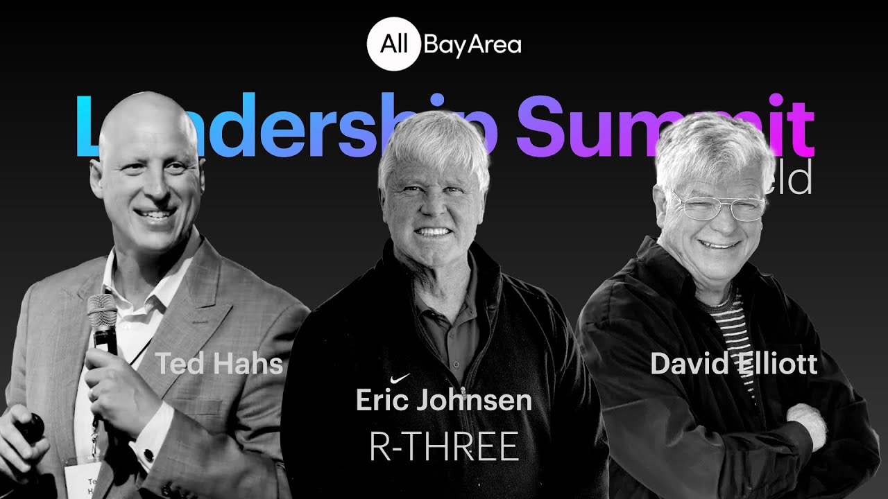 14. R3 (Ted Hahs, Eric Johnsen, David Elliot) || All Bay Area Leadership Summit Feb 2023 - YouTube