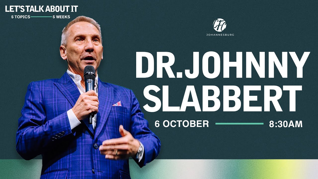 Sunday Morning Service | 06 October 2024 | Dr Johnny Slabbert | CFC ...