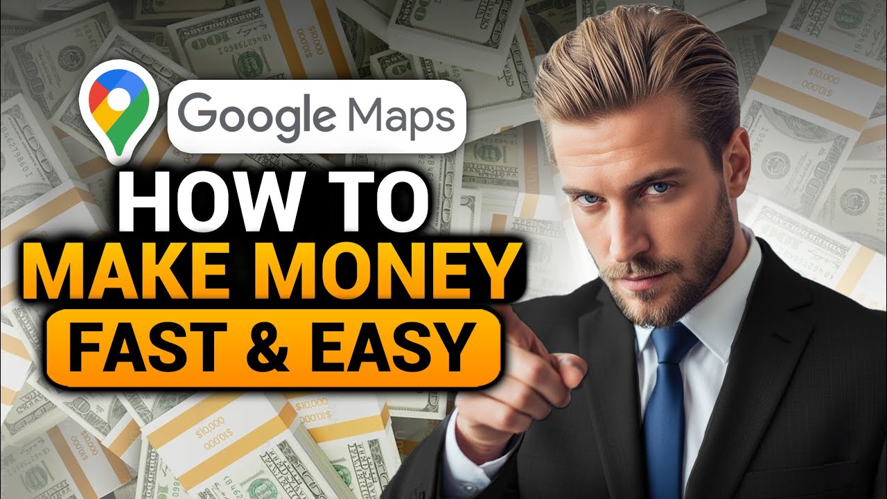 Make Money With Google Maps (EASY FULL GUIDE) | How To Make Money With ...