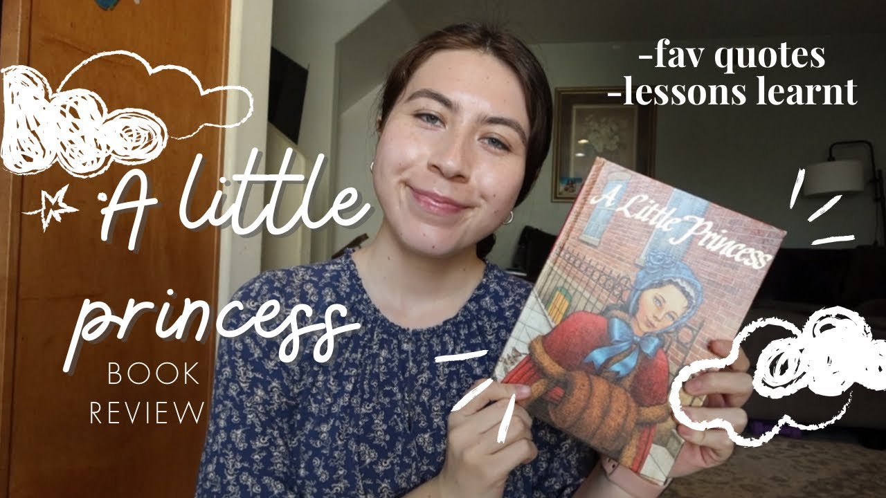 A Little Princess Book Review + Lessons Learnt & Fav Quotes #bookreview ...