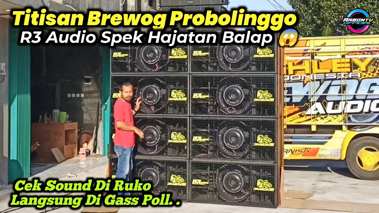 TITISAN BREWOG PROBOLINGGO | Paket 128 Juta Box Dragon R3 Audio - YouTube
