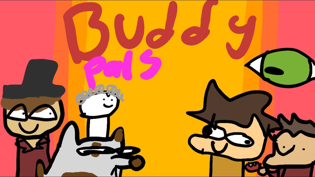 Buddy pals - YouTube
