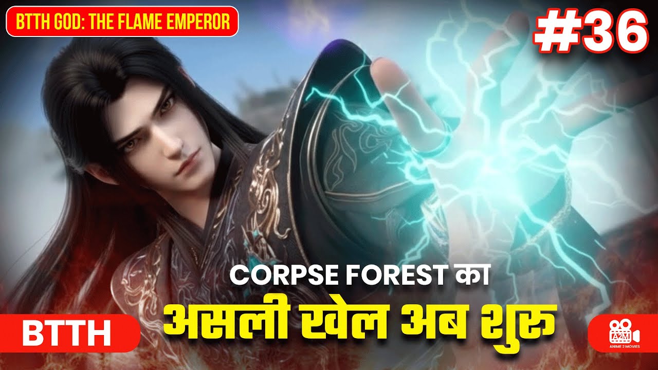 BTTH God: The Flame Emperor | Episode 36 Explained in Hindi! #btth # ...