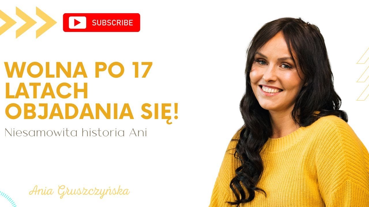 Wolna po 17 latach kompulsywnego objadania się - YouTube