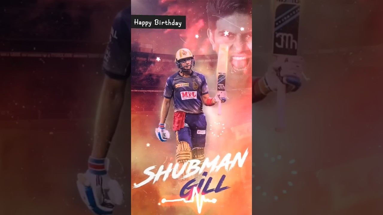 Shubman Gill In Birthday - YouTube