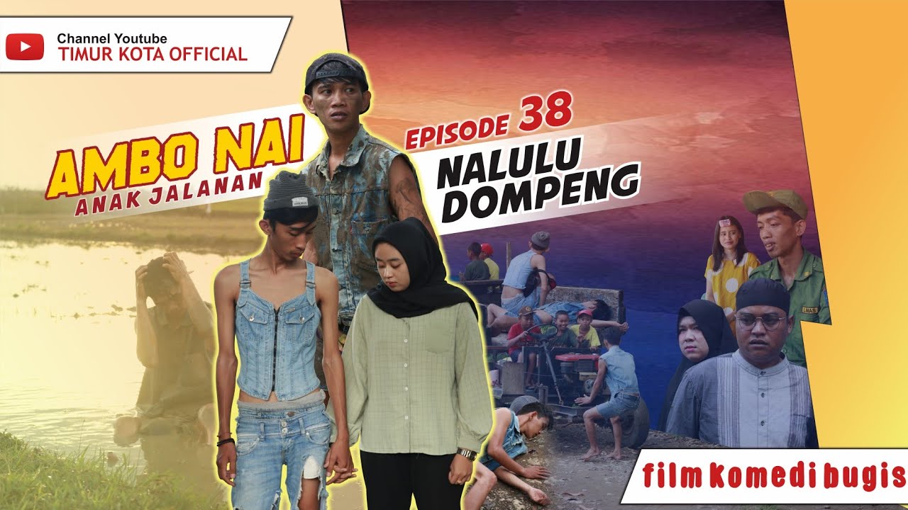 EPISODE #38 | AMBO NAI ANAK JALANAN | TIMUR KOTA OFFICIAL | KOMEDI ...