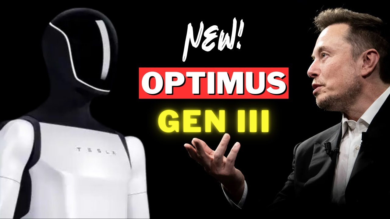 Elon Musk New Tesla Bot Optimus Gen 3 Game-Changer for Humanoid ...