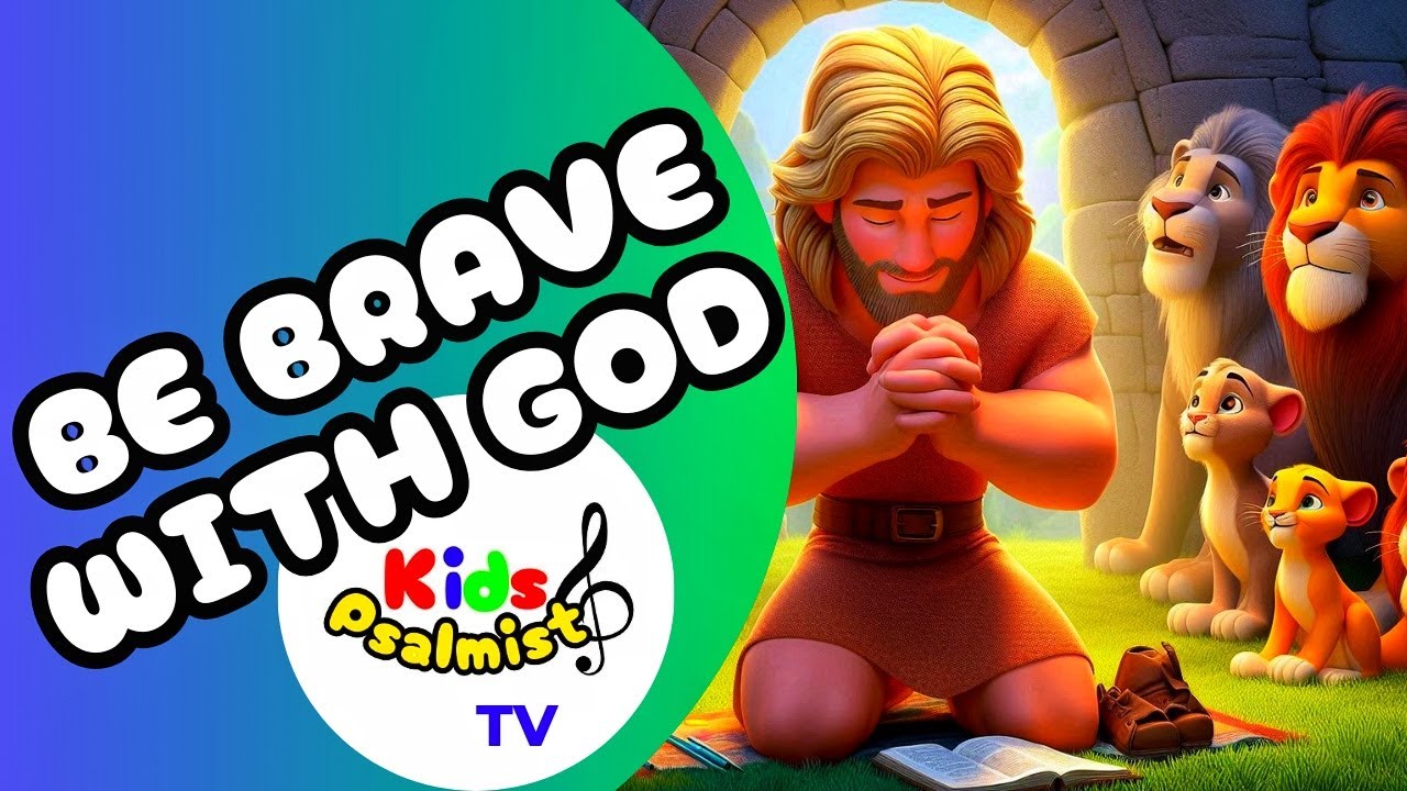 Be Brave With God | Uplifting Song| Joyful Music - YouTube