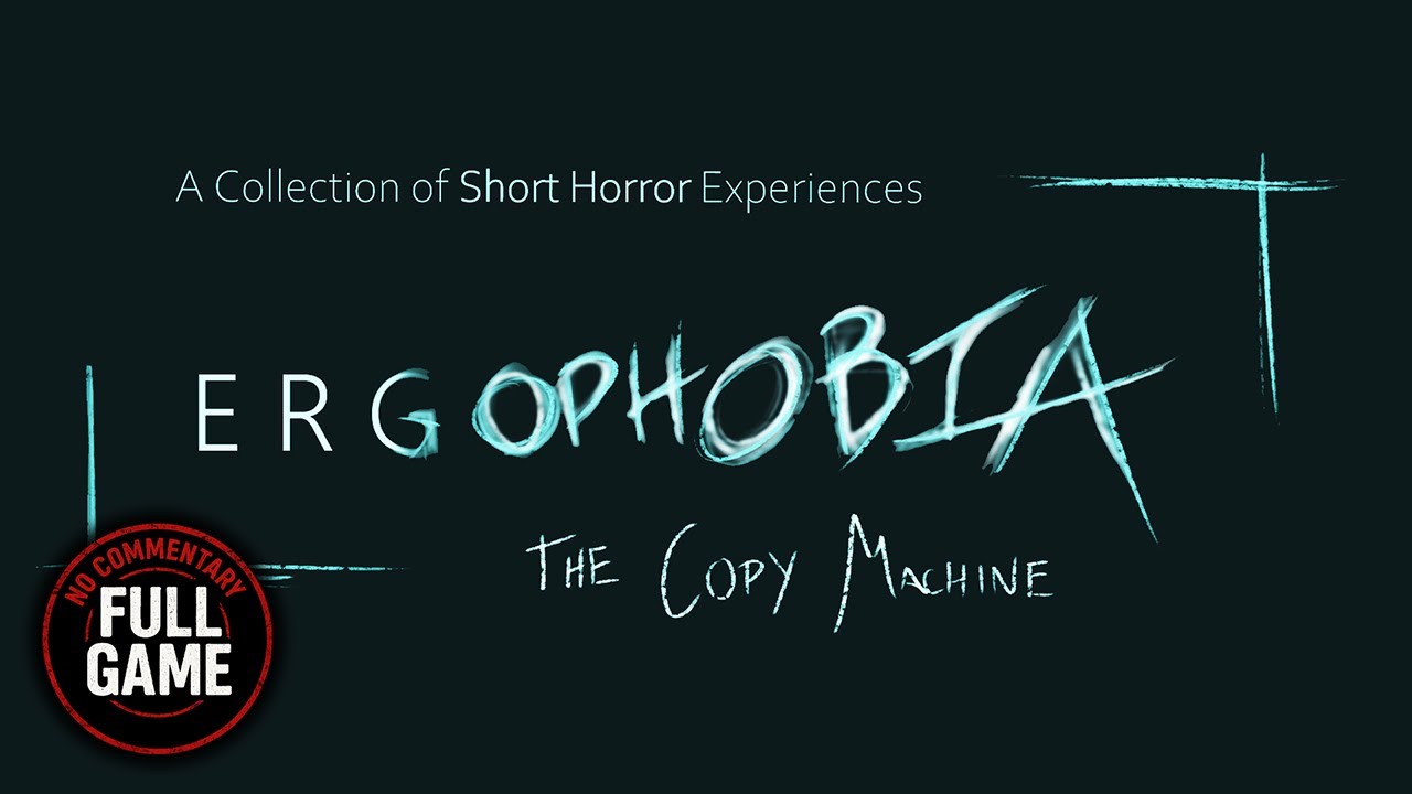 Ergophobia - Copy Machine (itch.io) | Indie Horror Game (No Commentary ...