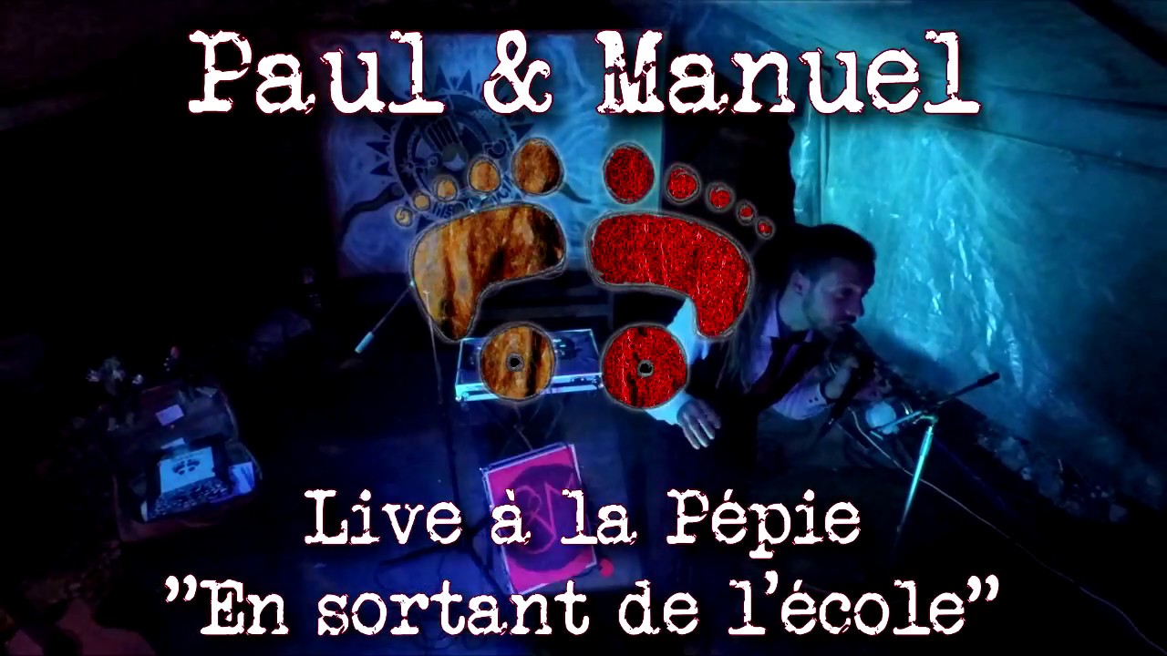 "En sortant l'école" - Paul & Manuel - Live @ la pépie - YouTube
