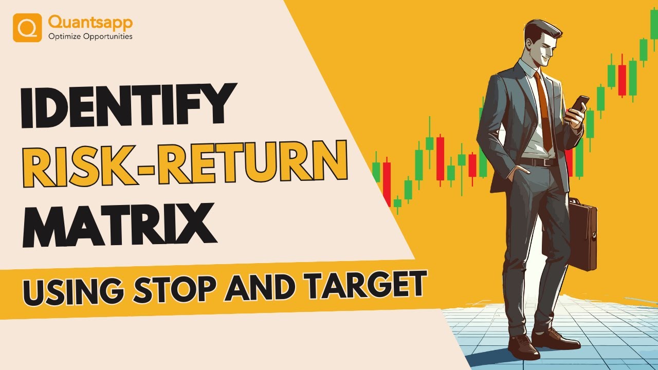 Identify risk-return matrix using stop and target - YouTube