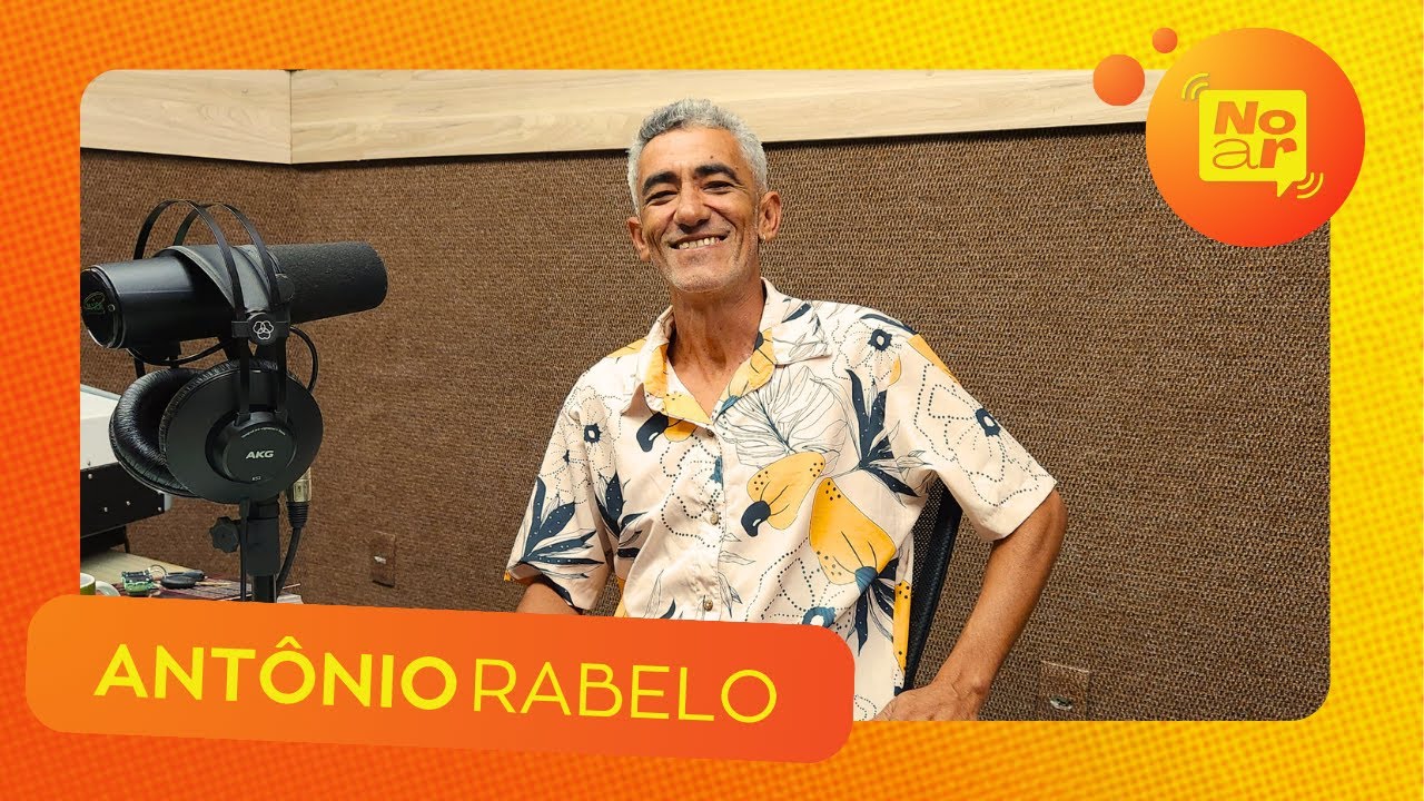 O artesão Antônio Rabelo é o convidado do No AR desta semana - YouTube