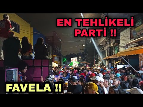 FAVELA'DA SOKAK PARTİSİ BURADA BAŞINIZA HERŞEY GELEBİLİR 🇧🇷