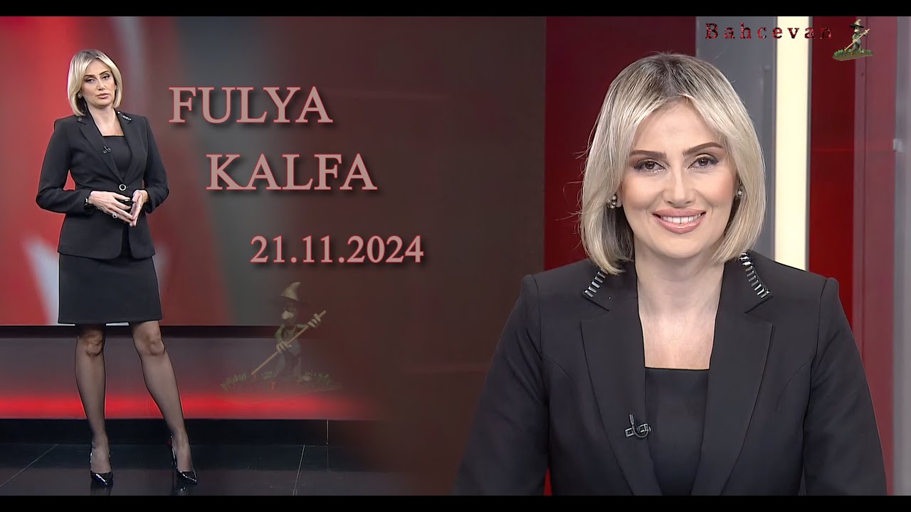 FULYA KALFA - 21.11.2024 - YouTube