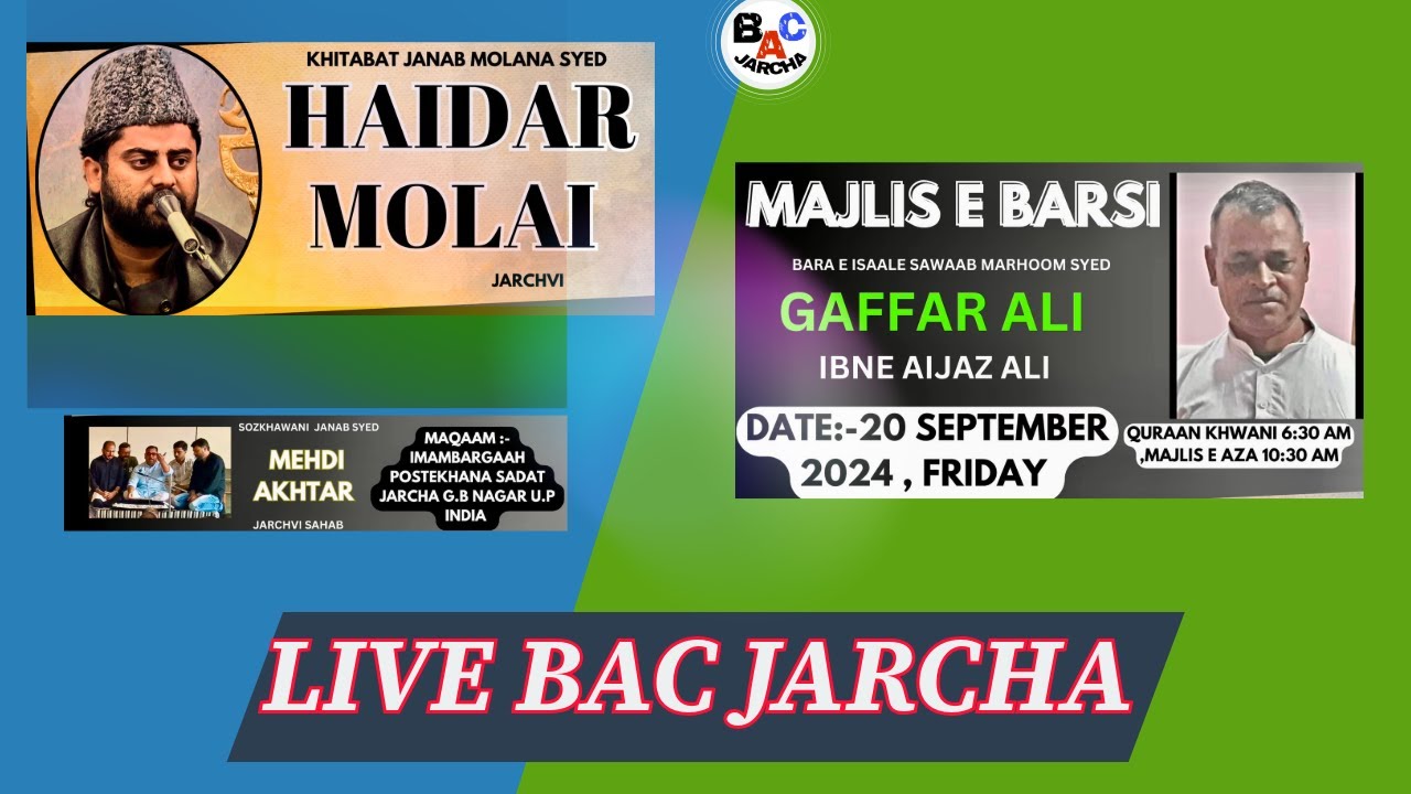 🔴Live MAJLIS E BARSI SYED GAFFAR ALI IBNE AIJAZ ALI JARCHA SADAT @BAC ...