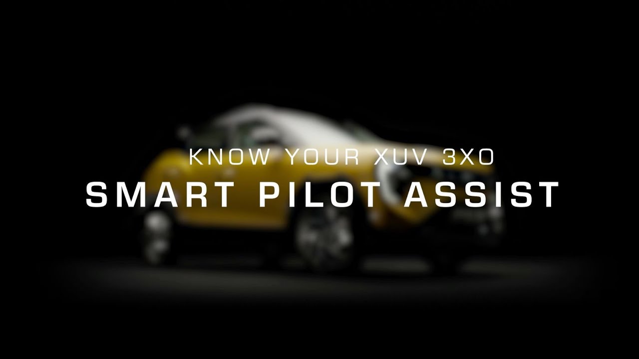 Know Your XUV 3XO | Smart Pilot Assist - YouTube