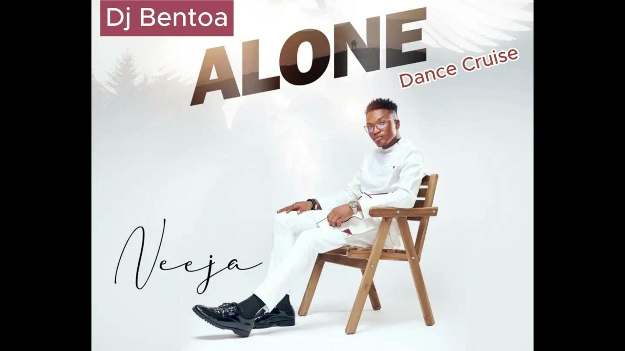 Neeja - Alone (Dance Cruise) by Dj Bentoa - YouTube