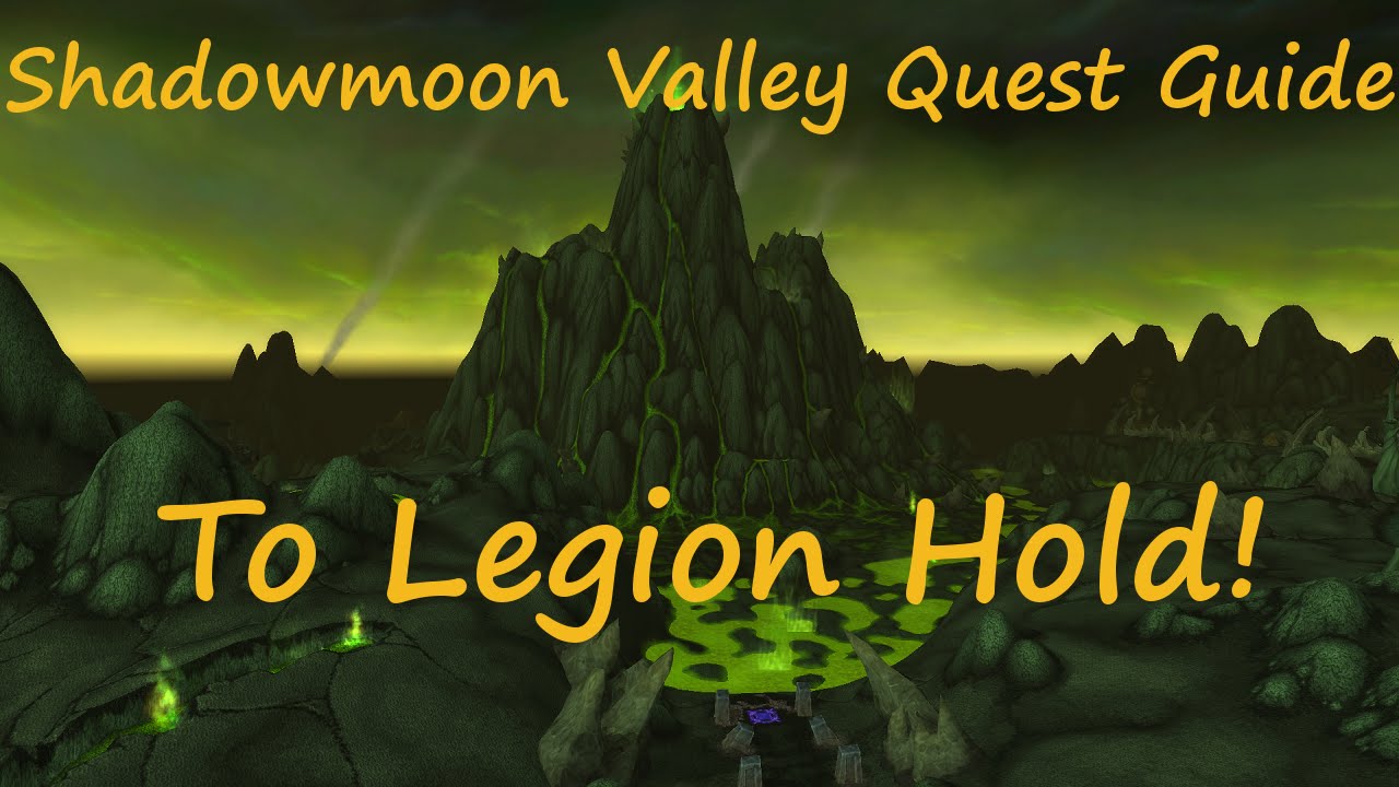 [Quest 10563] - To Legion Hold - YouTube