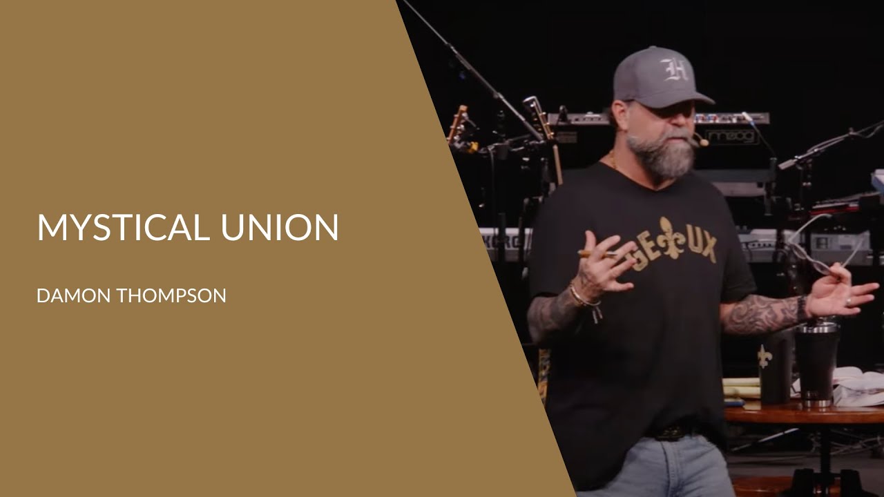 Mystical Union | Damon Thompson - YouTube