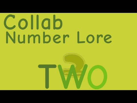 Collab Number Lore | 2 - YouTube