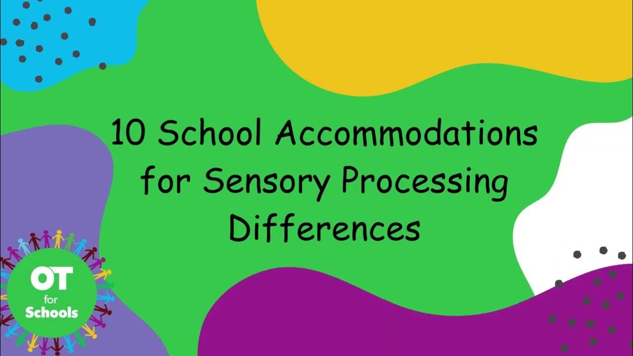 10 School Accommodations for Sensory Processing Differences - YouTube