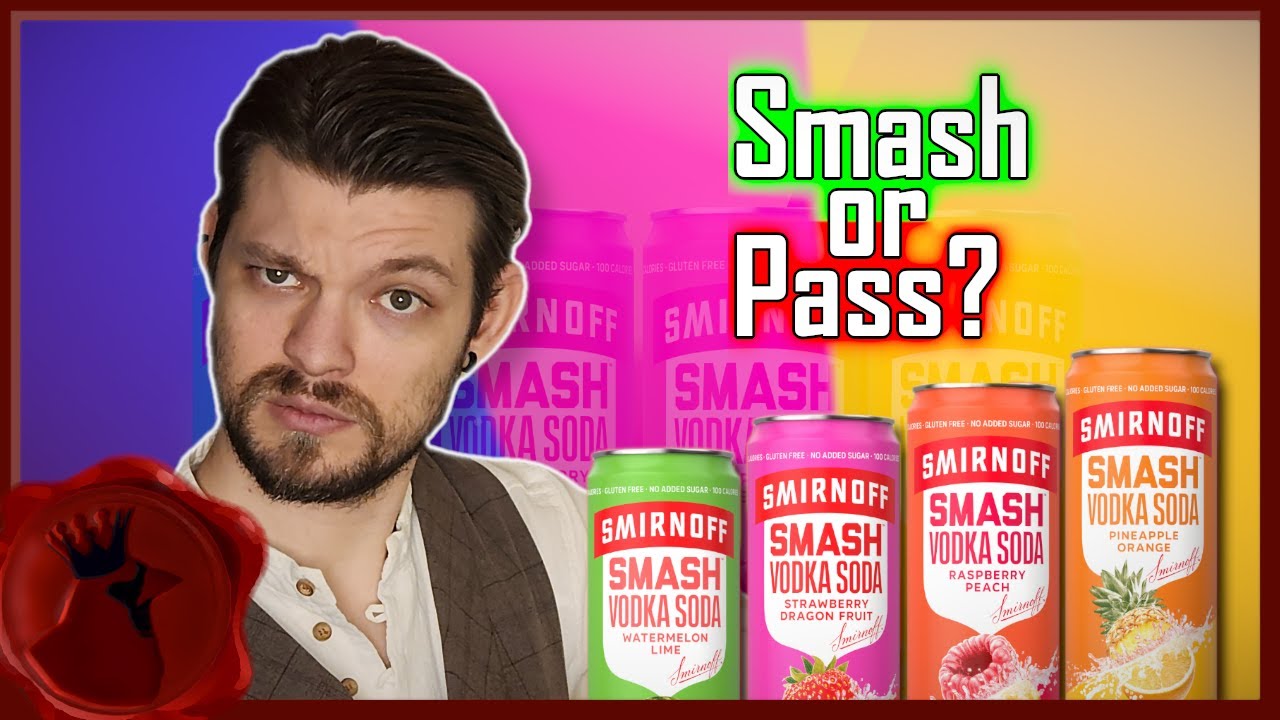Smirnoff Smash or Smirnoff Pass? | Review - YouTube