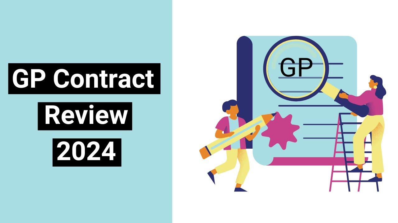 GP contract review 2024 - YouTube