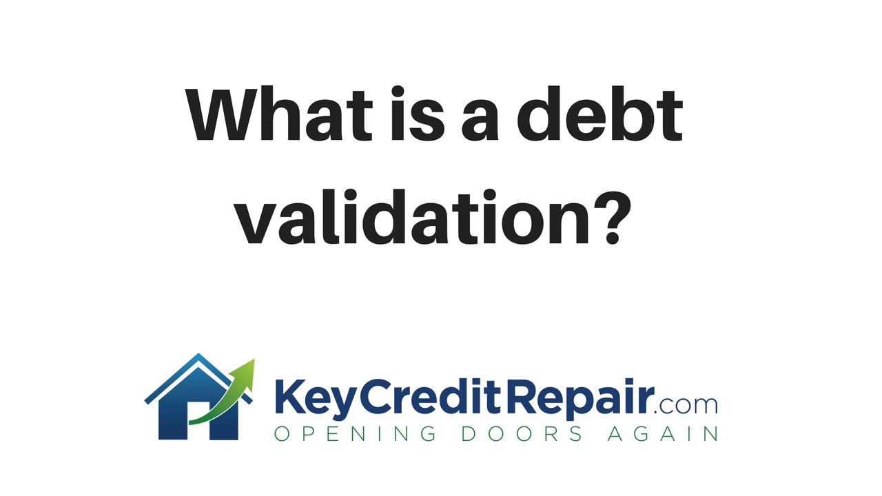 What Is A Debt Validation YouTube What Is A Debt Validation YouTube