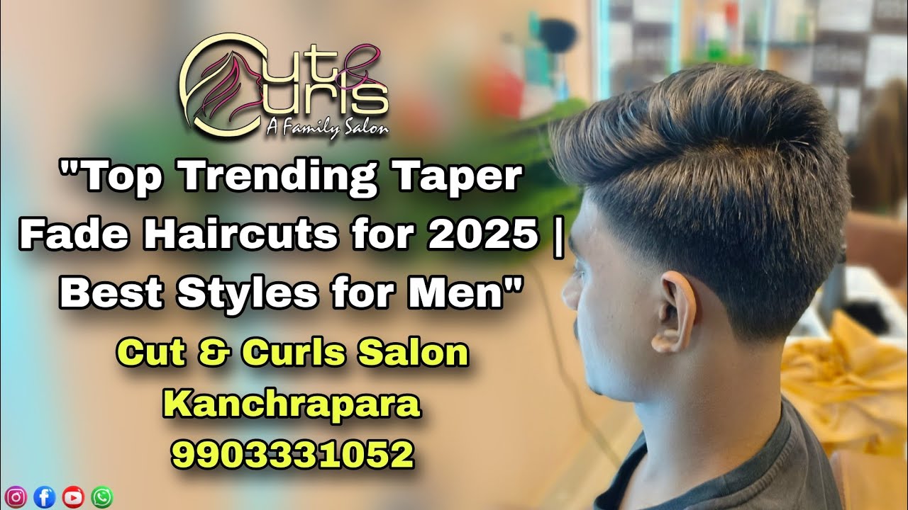 TOP TRENDING TAPER FADE HAIRCUT FOR 2025 #CutAndCurlsSalon - YouTube