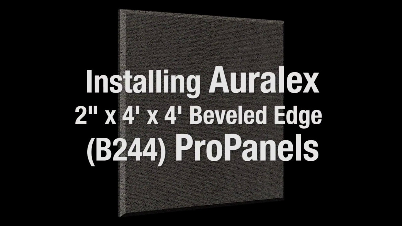Installing Auralex ProPanel Acoustic Wall Panels - YouTube