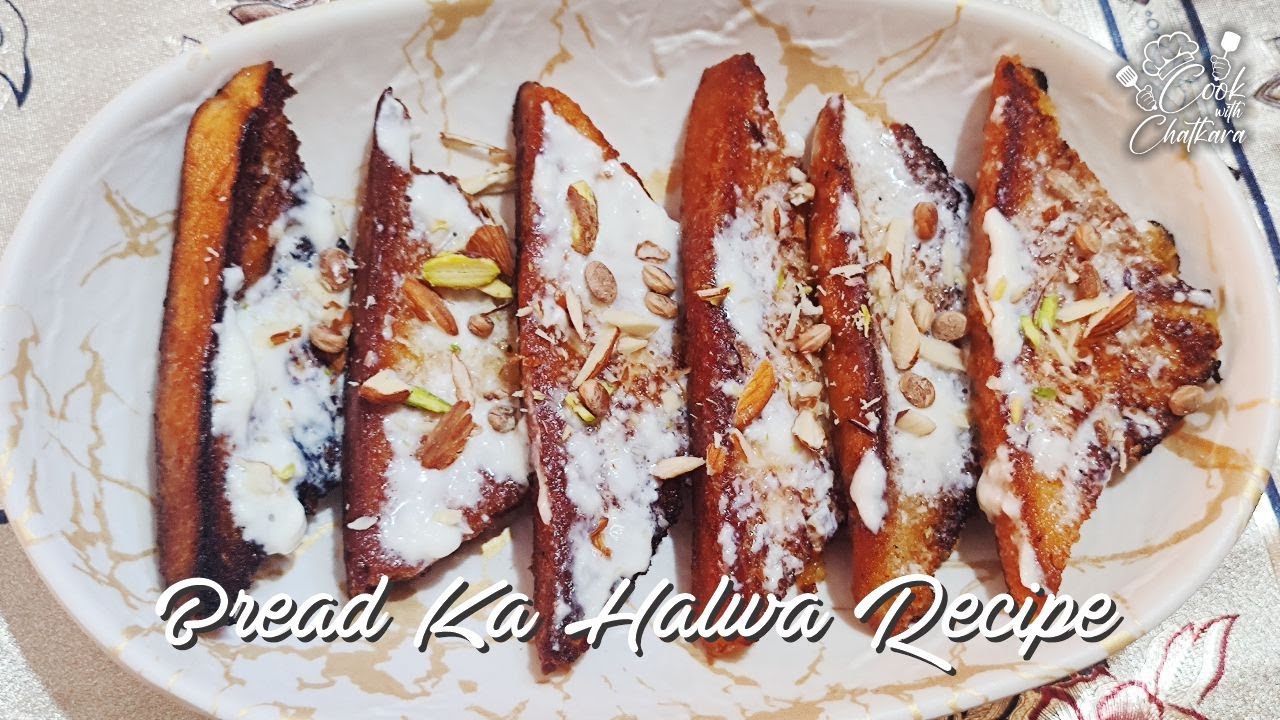 Delicious Bread Ka Halwa Recipe - A Unique Twist! #cookwithchatkara ...
