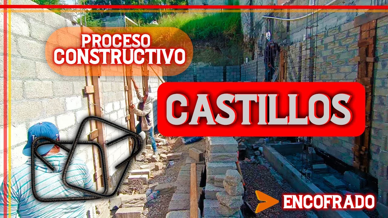 Como ENCOFRAR o ENCAJONAR CASTILLOS | ConstruProceso - YouTube