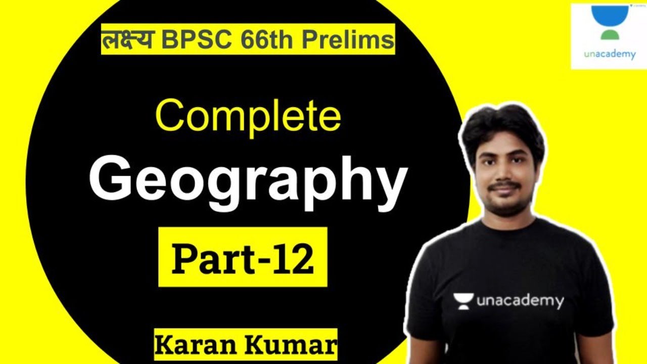 लक्ष्य BPSC 66Th Prelims : Complete Geography & Daily टेस्ट -12 || Karan Kumar - YouTube