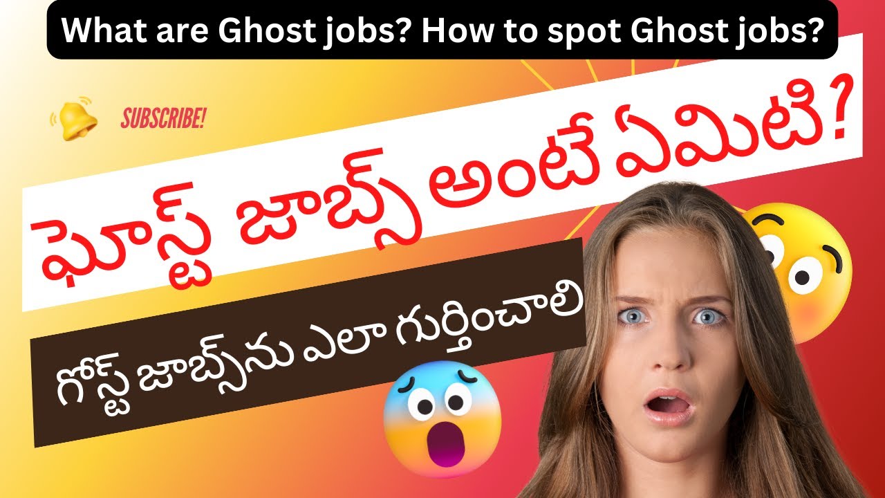 What are Ghost Jobs? How to spot ghost jobs in Telugu? ఘోస్ట్ జాబ్స్ ...