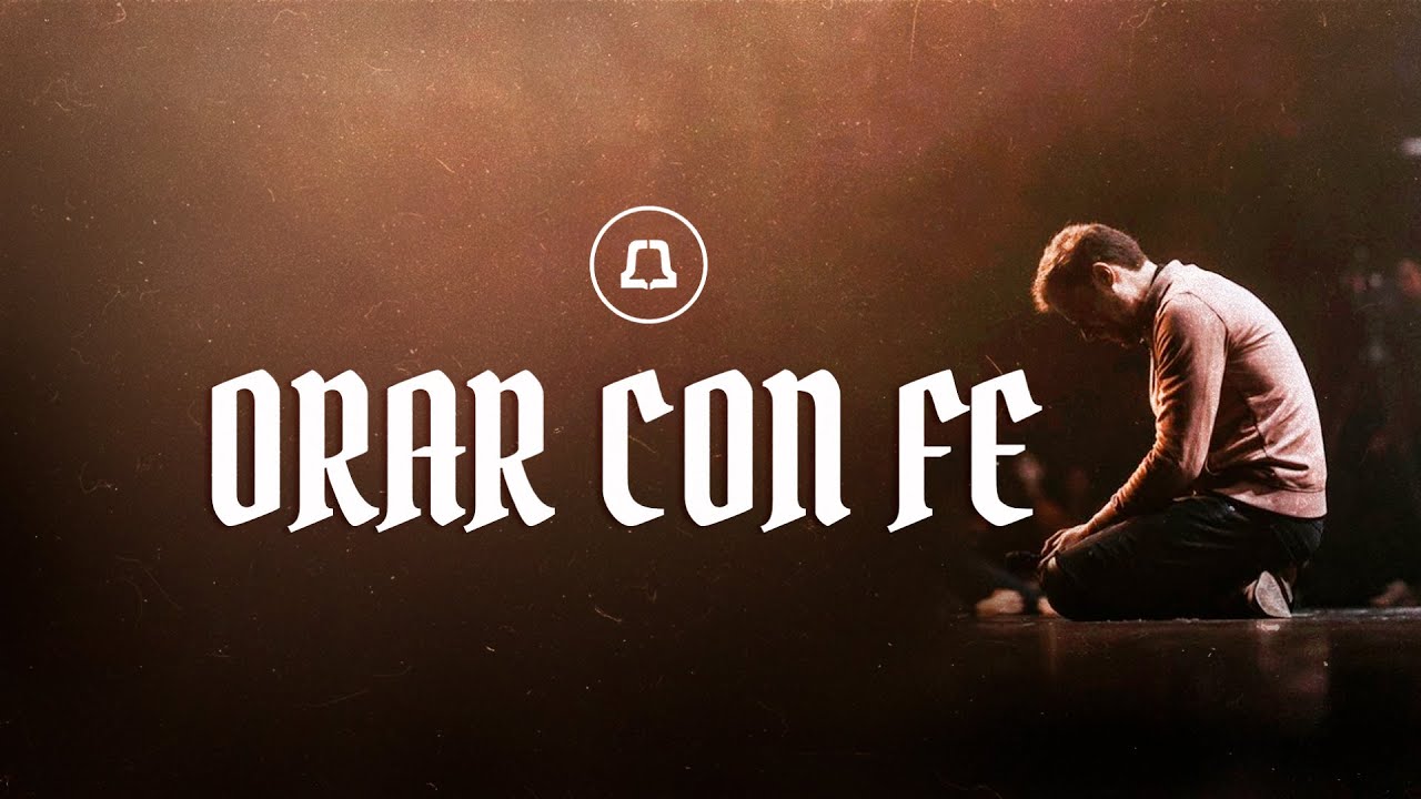 Orar con fe | Dan Carnival | Catedral de la Fe - YouTube