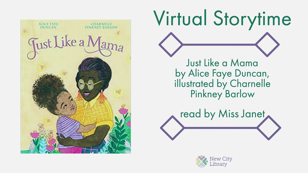 Virtual Storytime Just Like a Mama - YouTube