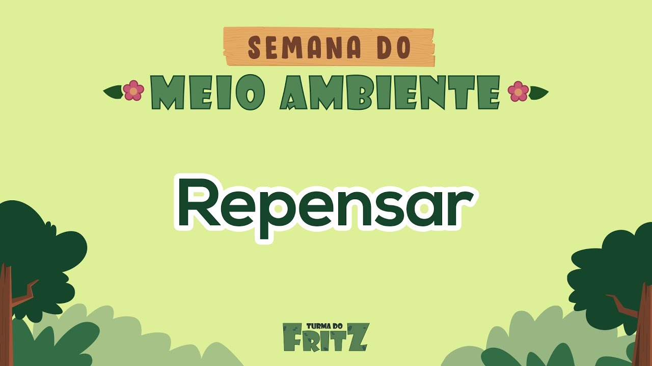 Primeiro R - REPENSAR - YouTube