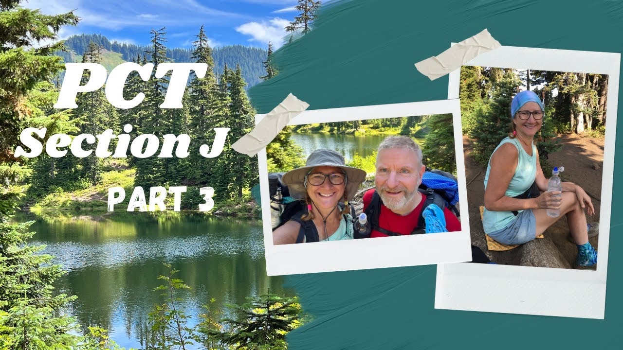 Pacific Crest Trail - Section J - part 3 - YouTube