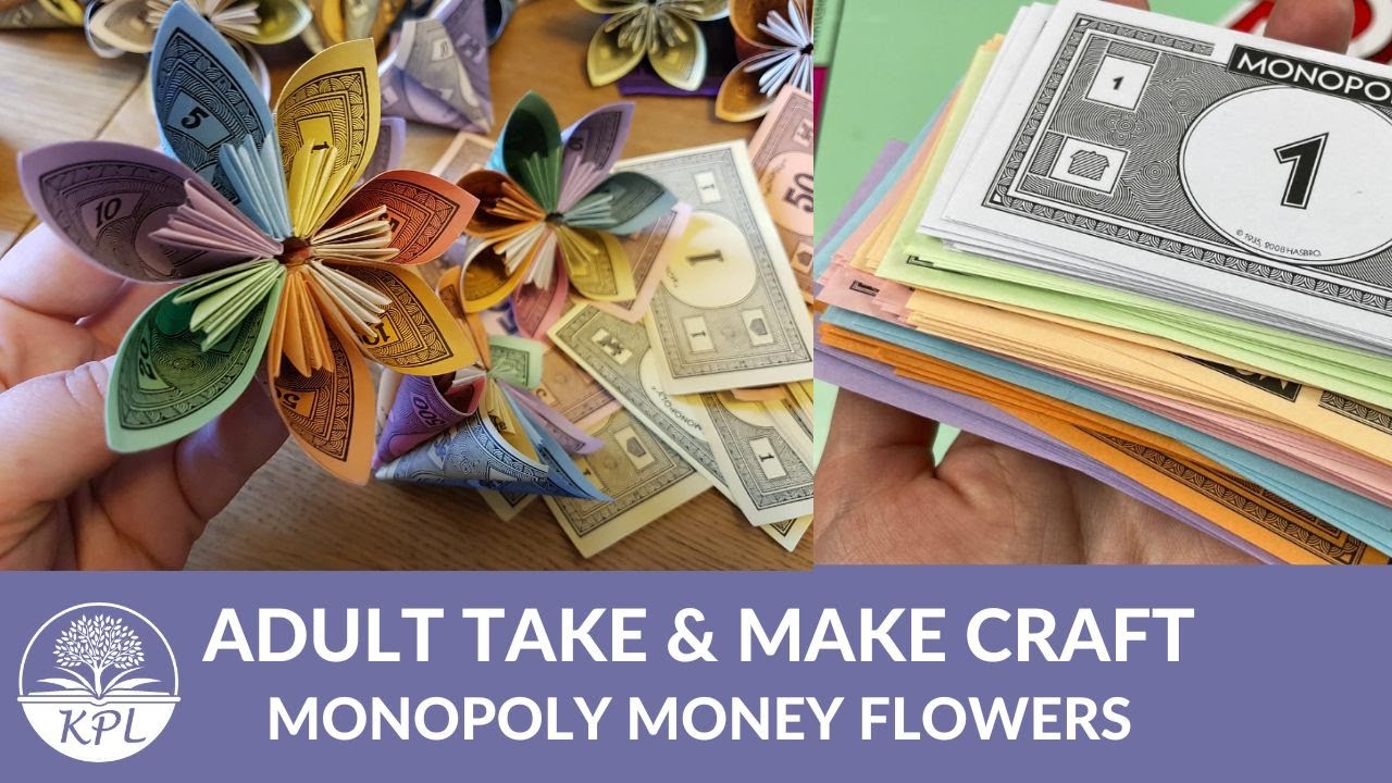 Adult Take and Make: Monopoly Money Flowers - YouTube