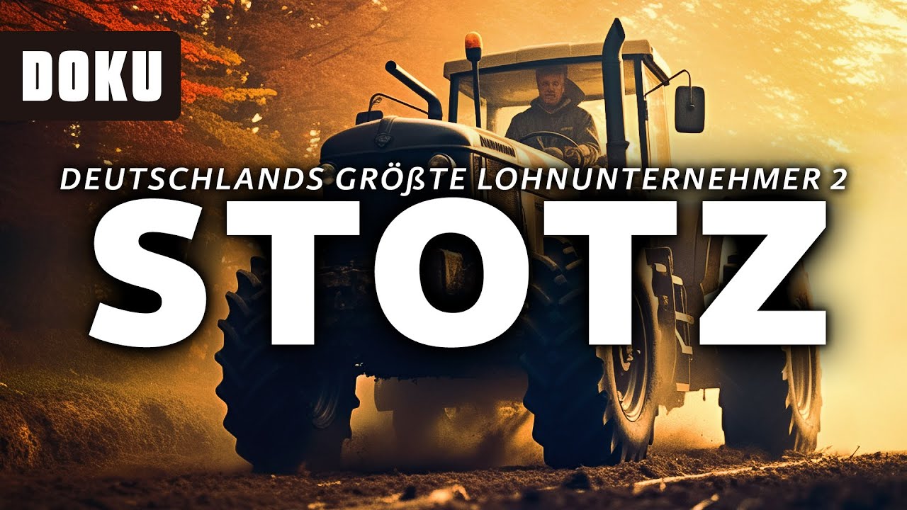 Deutschlands größte Lohnunternehmer 2 - Stotz: Erfolg durch Tradition ...