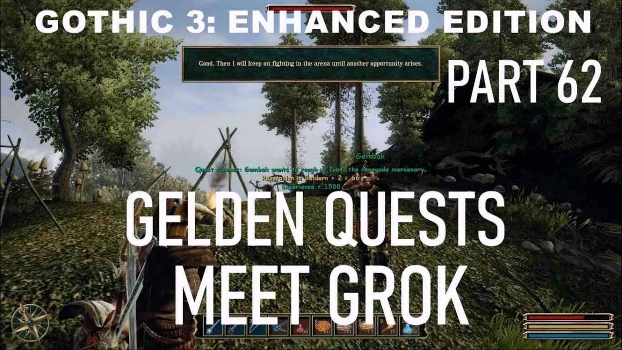 GOTHIC 3 ENHANCED EDITION PART 62 GELDEN QUESTS MEET GROK - YouTube