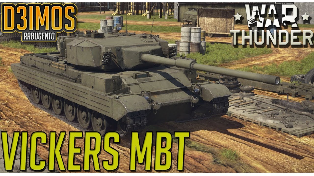 War Thunder: Vickers MBT! - YouTube