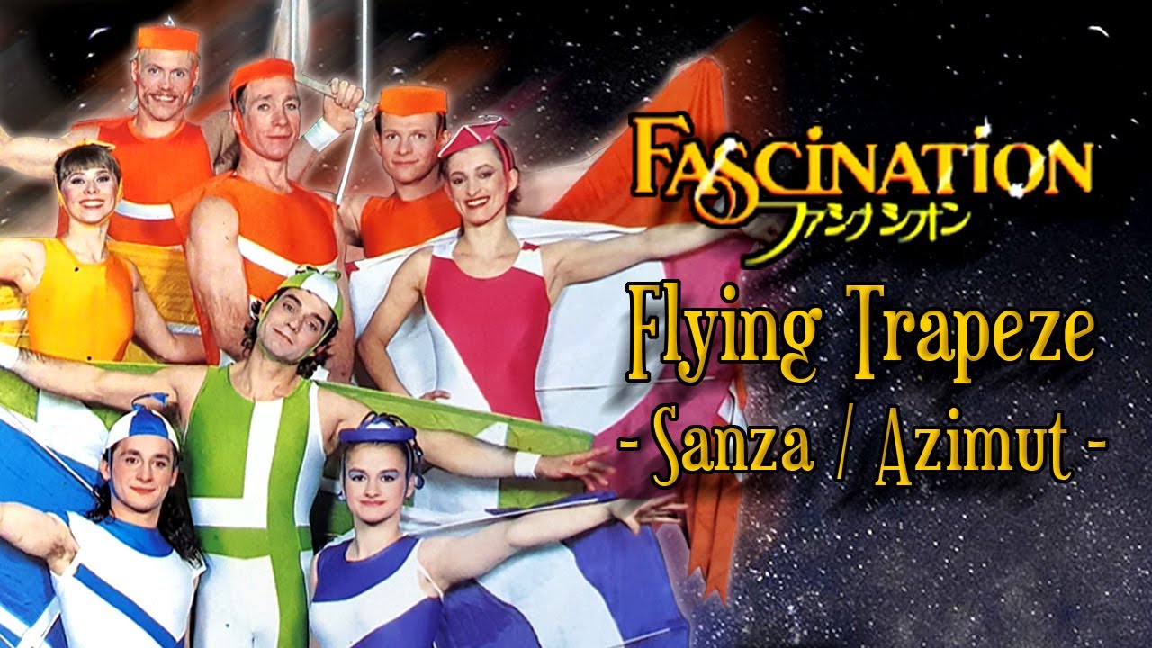 Fascination【1992】- Flying Trapeze - YouTube