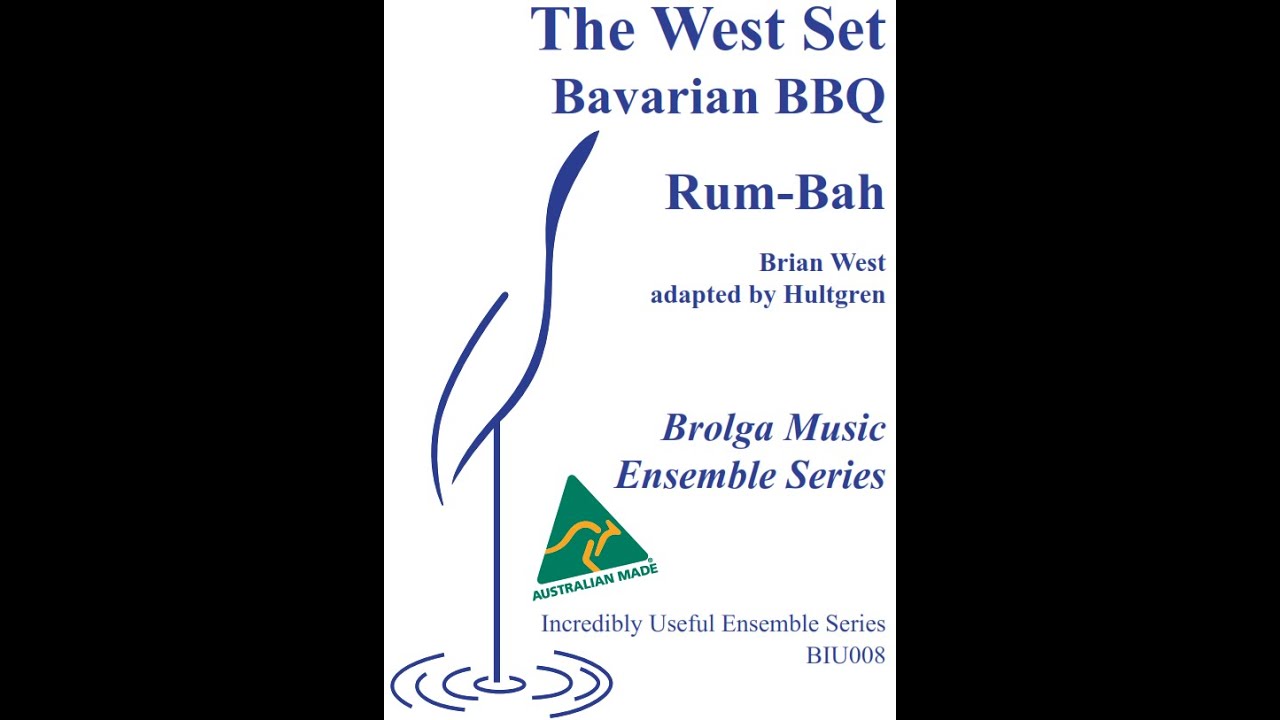 Incredibly Useful Ensemble Series - Rum Bah by Brian West for Mixed ...
