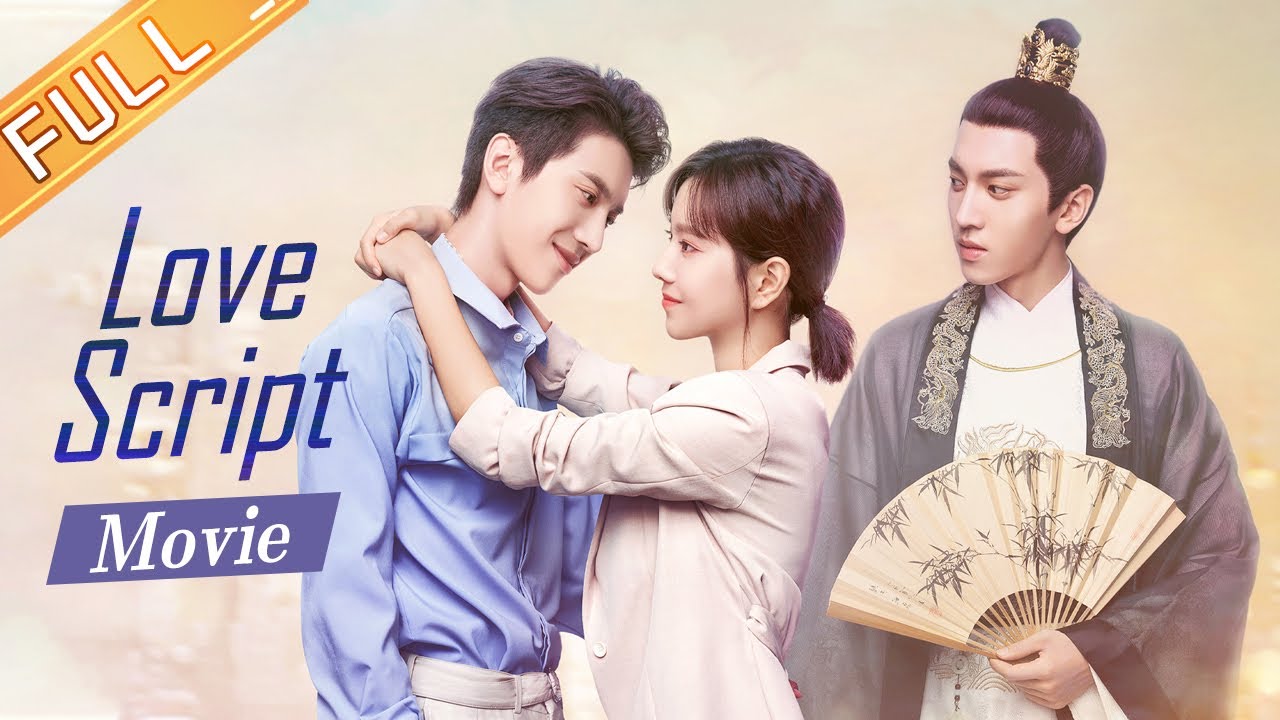 ENG SUB【Love Script Movie Version / 她和他的恋爱剧本 电影版】Starring： JulioWanYan ...