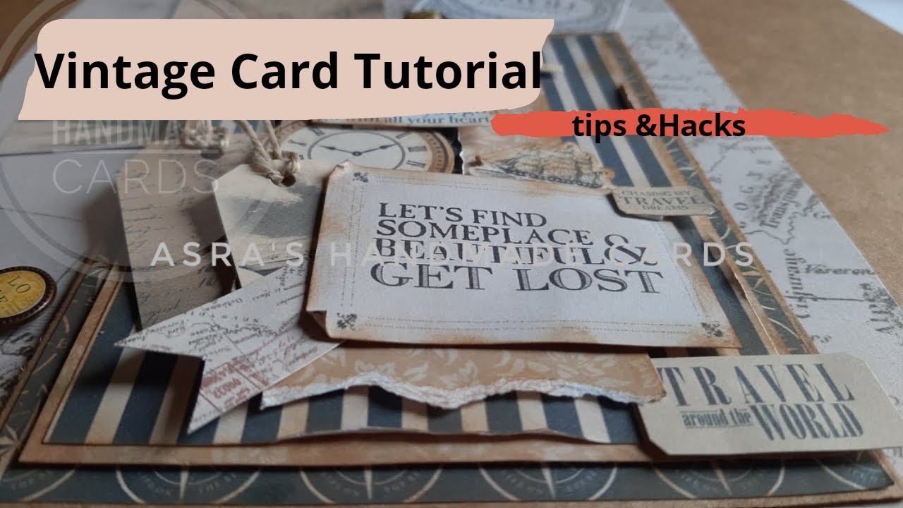 Vintage card Tutorial | tips & hacks in card making | Handmade Vintage ...