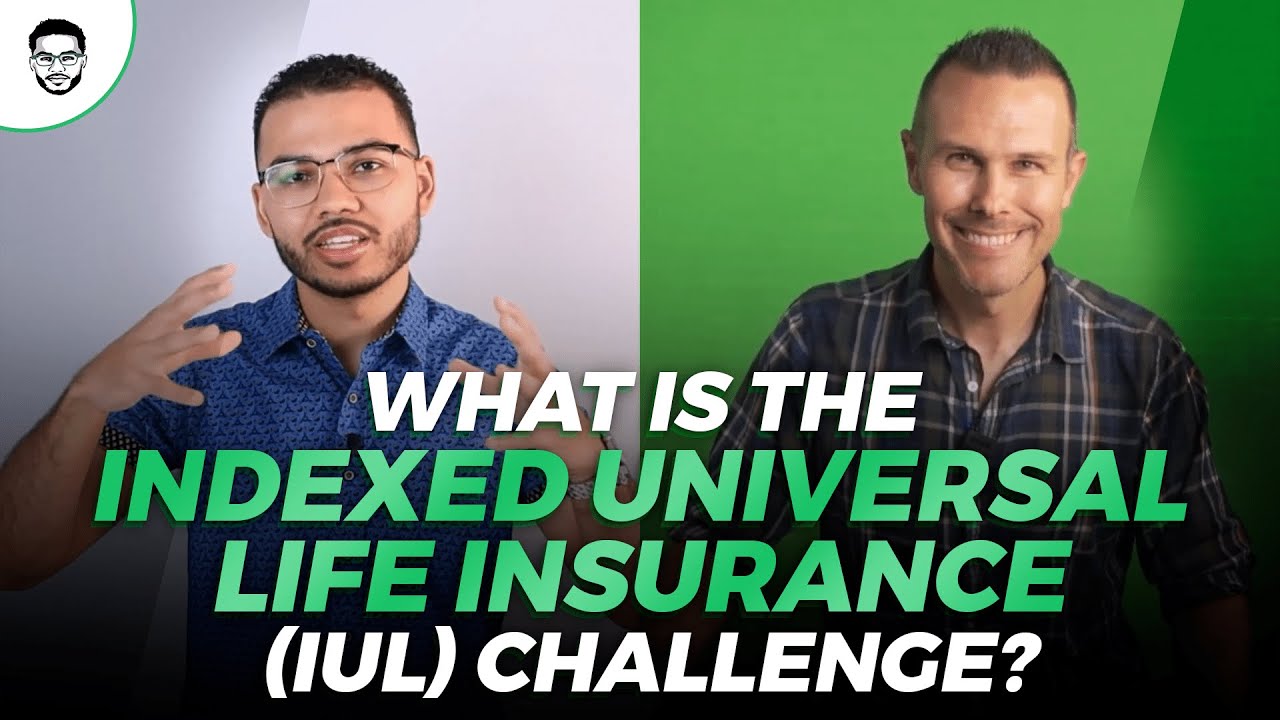 What Is The Indexed Universal Life Insurance IUL Challenge? @LIFE180 ...