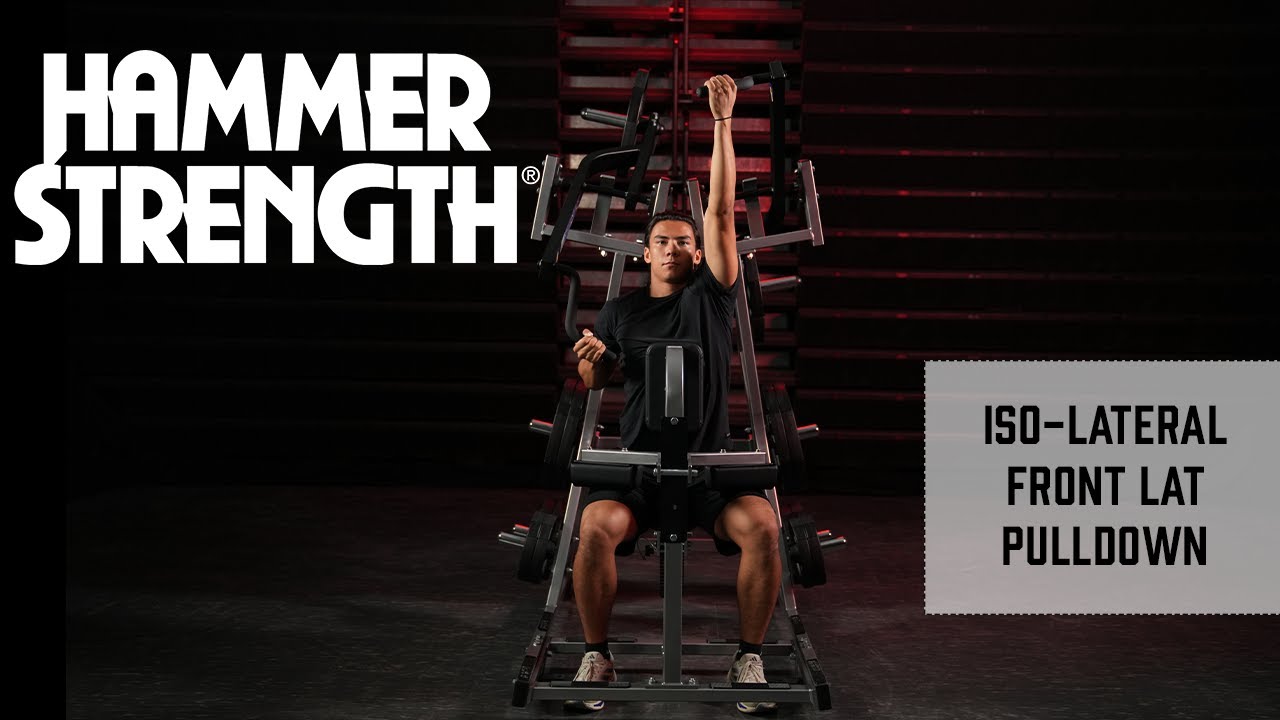 Iso-Lateral Front Lat Pulldown | Hammer Strength Plate Loaded - YouTube