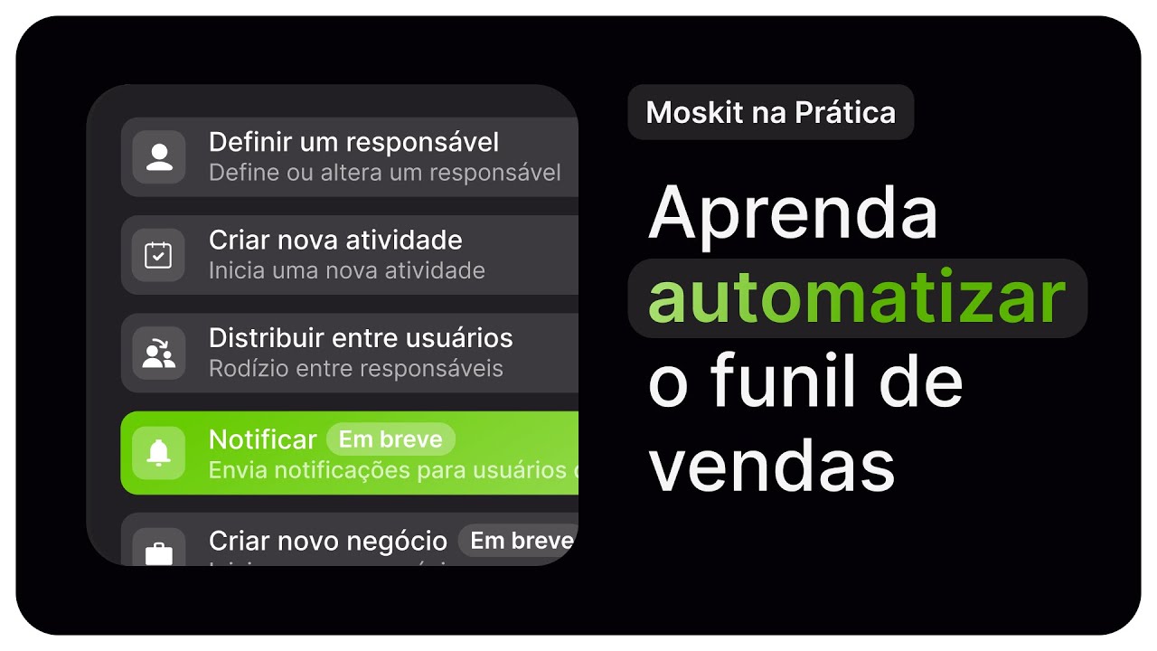 Moskit na prática | Passo a passo utilizando a automação de vendas ...