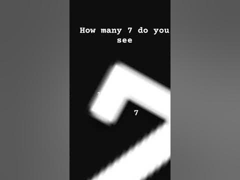 How many 7 do you see ...